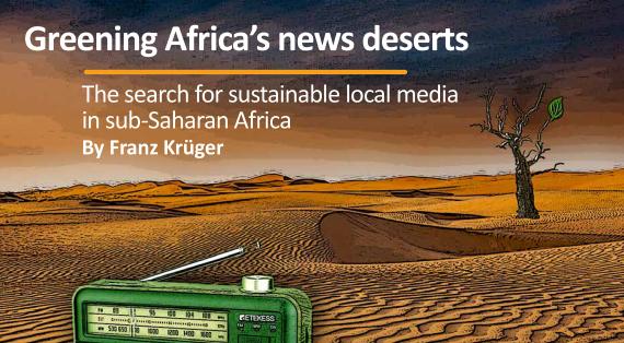 Greening Africa’s news deserts - Media Programme Sub-Saharan Africa ...
