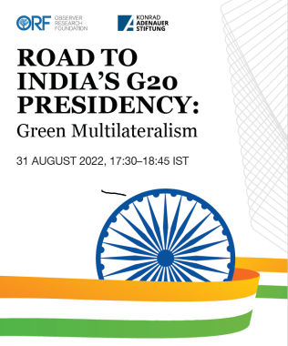 ROAD TO INDIA’S G20 PRESIDENCY: Green Multilateralism - Auslandsbüro Indien - Konrad-Adenauer ...